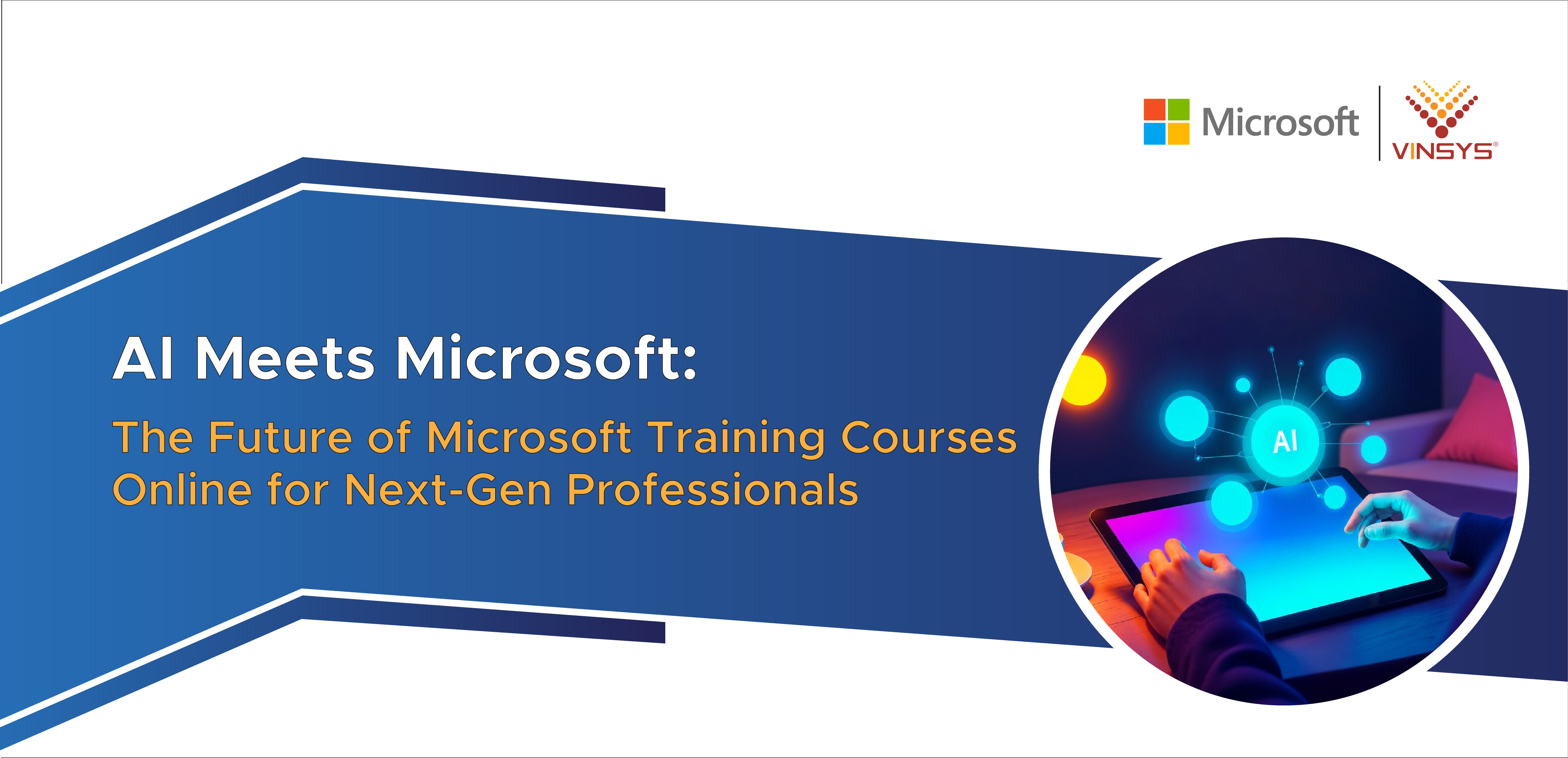 AI Meets Microsoft: The Future of Microsoft Training Courses Online for ...
