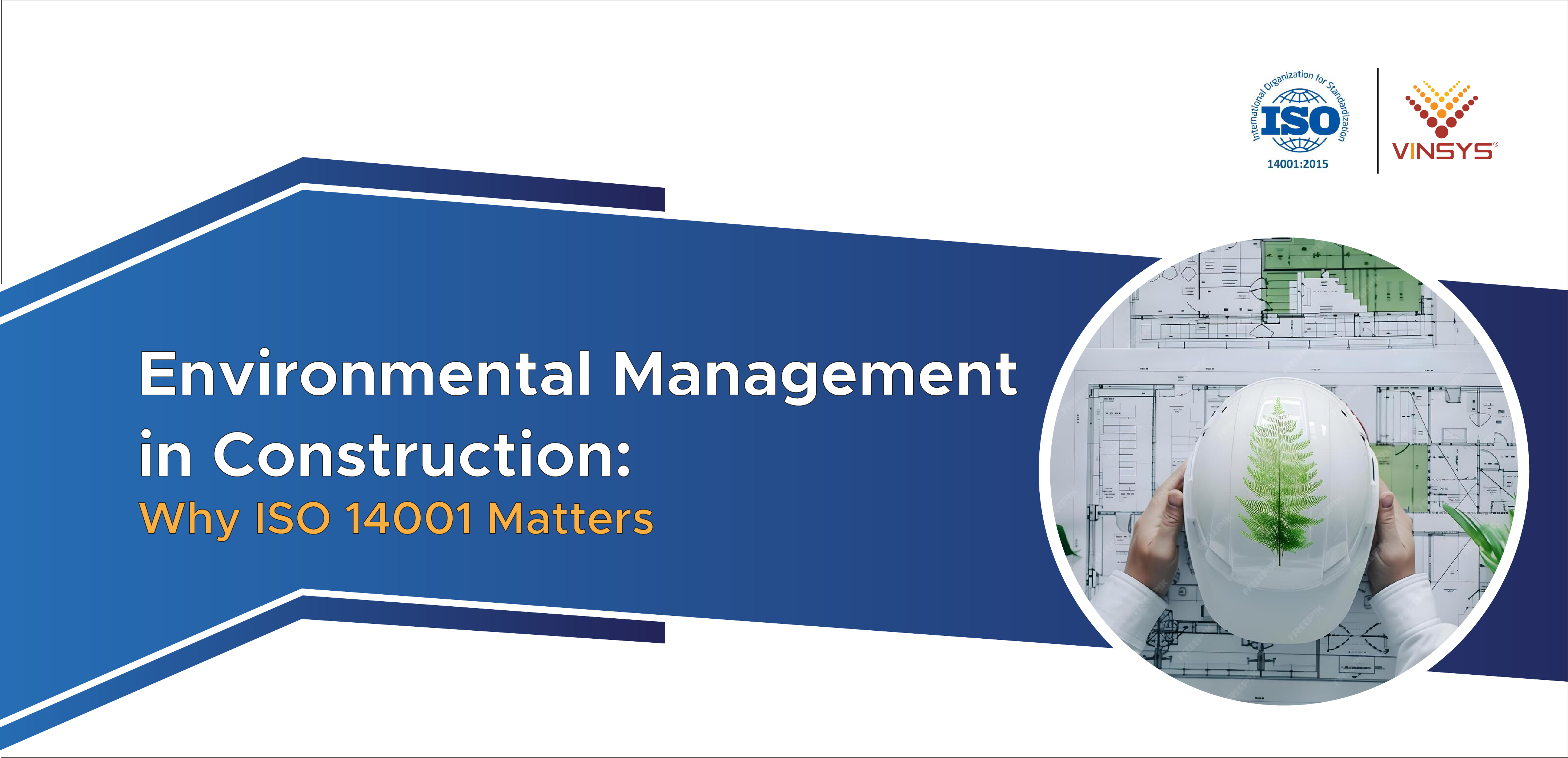 Why ISO 14001 Matters in Construction Environmental Management