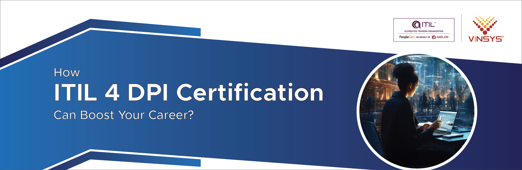 How_ITIL_4_DPI_Certification_Can_Boost_Your_Career_8kgyjvo.webp