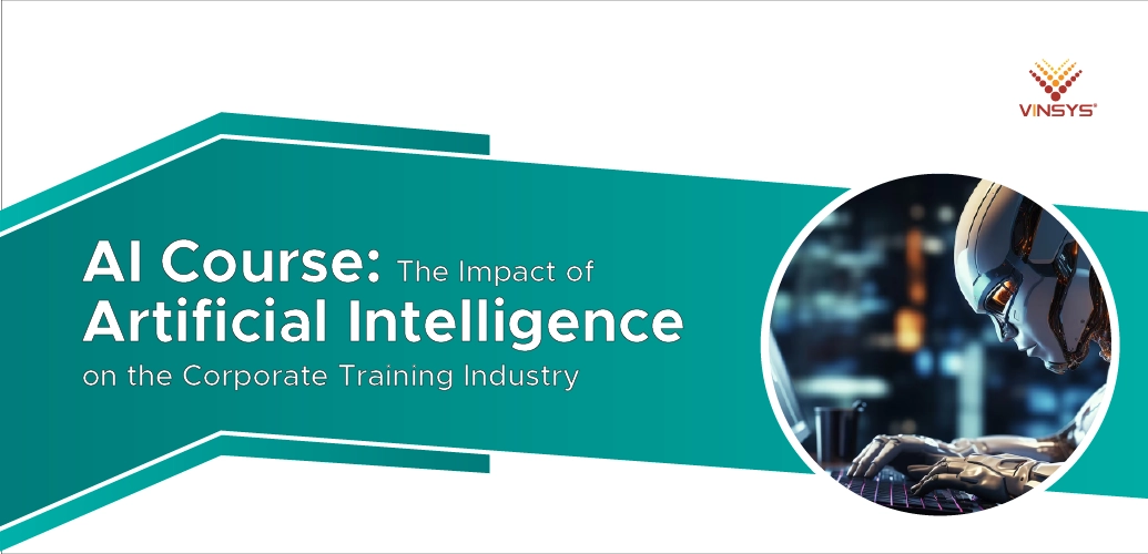 AI Course: Impact of Artificial Intelligence on the Corporate Training