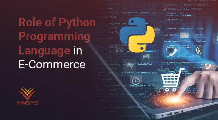 Role of Python Programming in E-Commerce - Vinsys