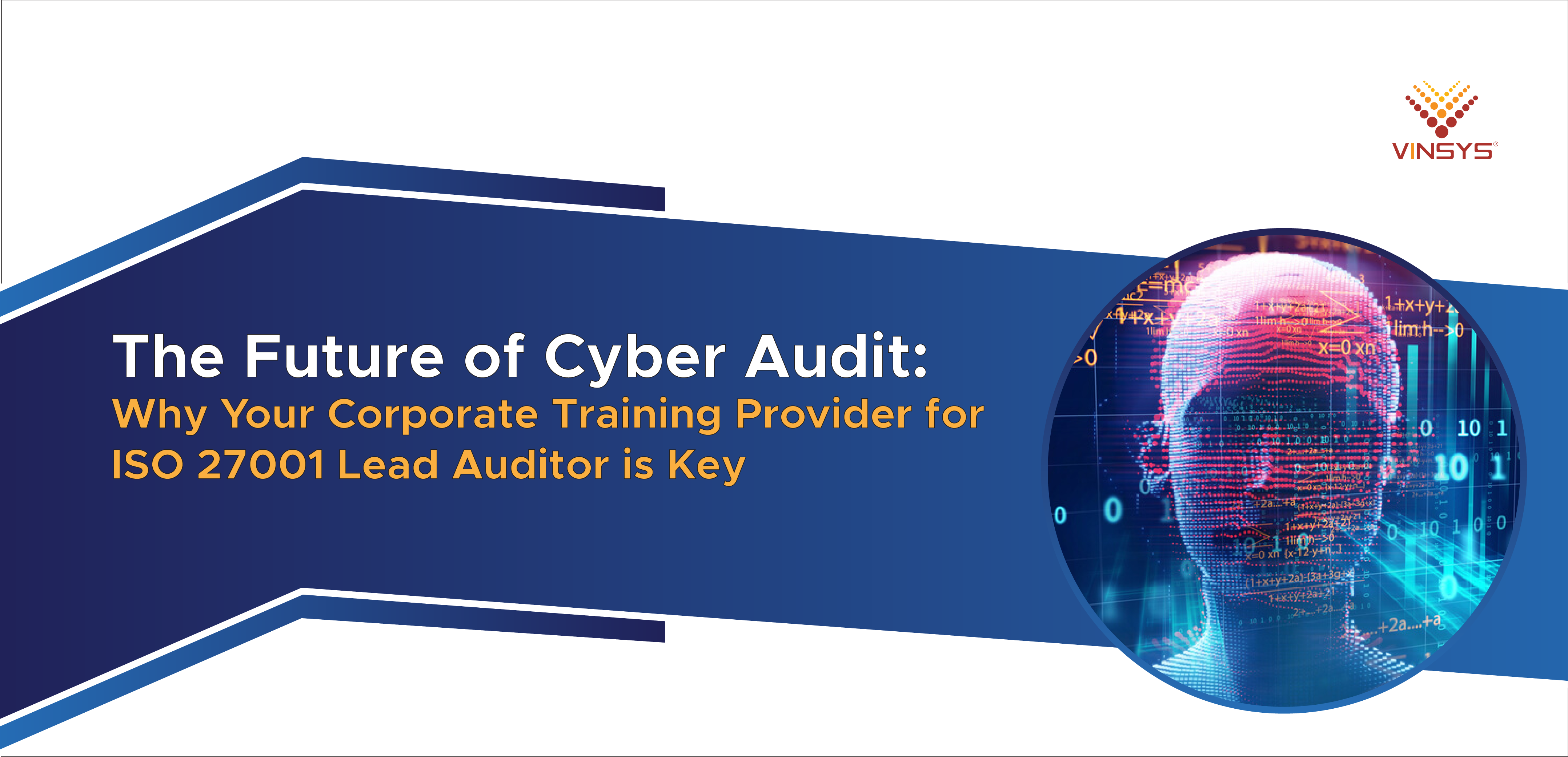 Modern Cyber Audit: Choosing an ISO 27001 Corporate Training Provider