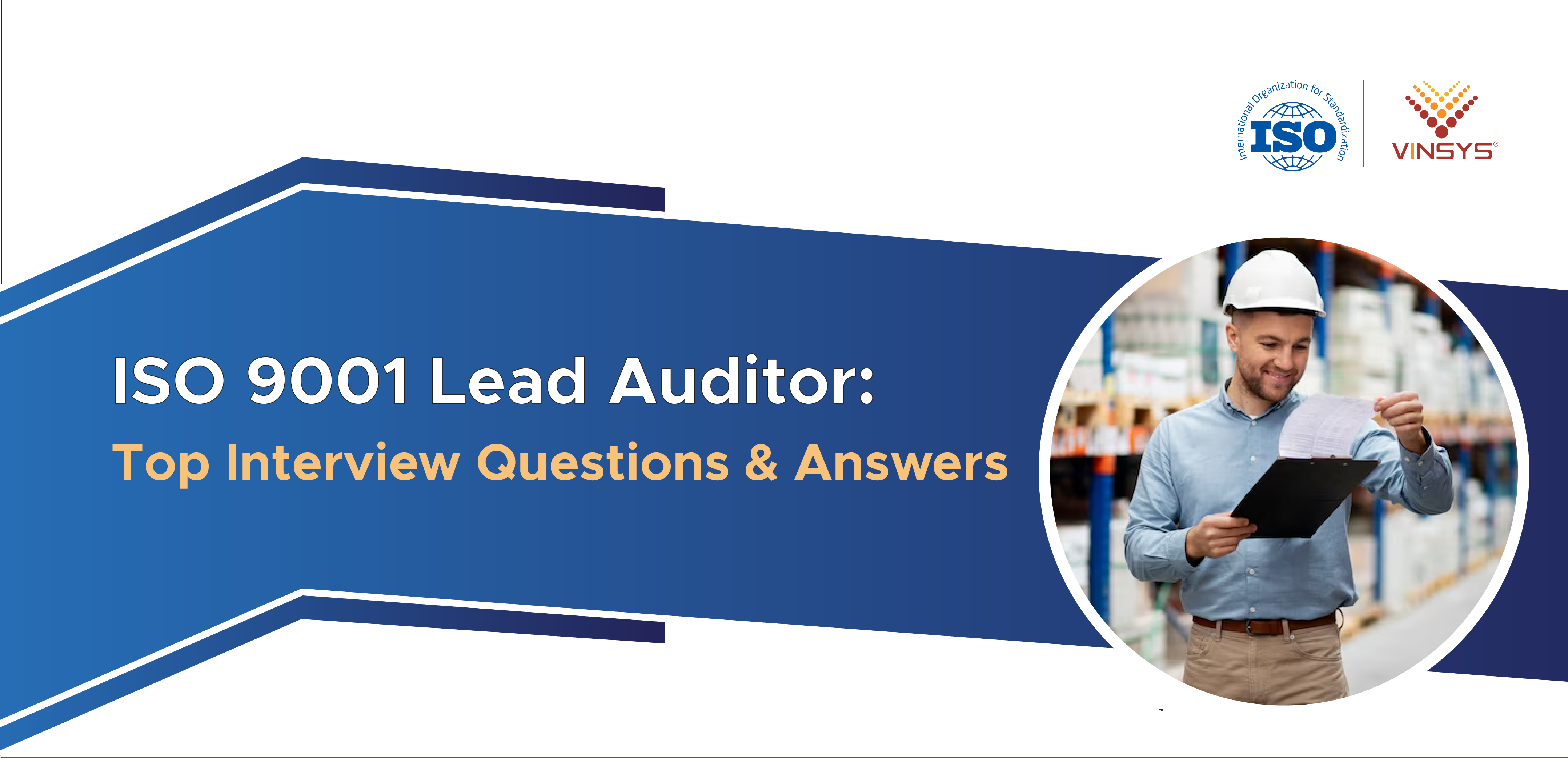ISO 9001 Lead Auditor: Top 30 Interview Questions & Answers