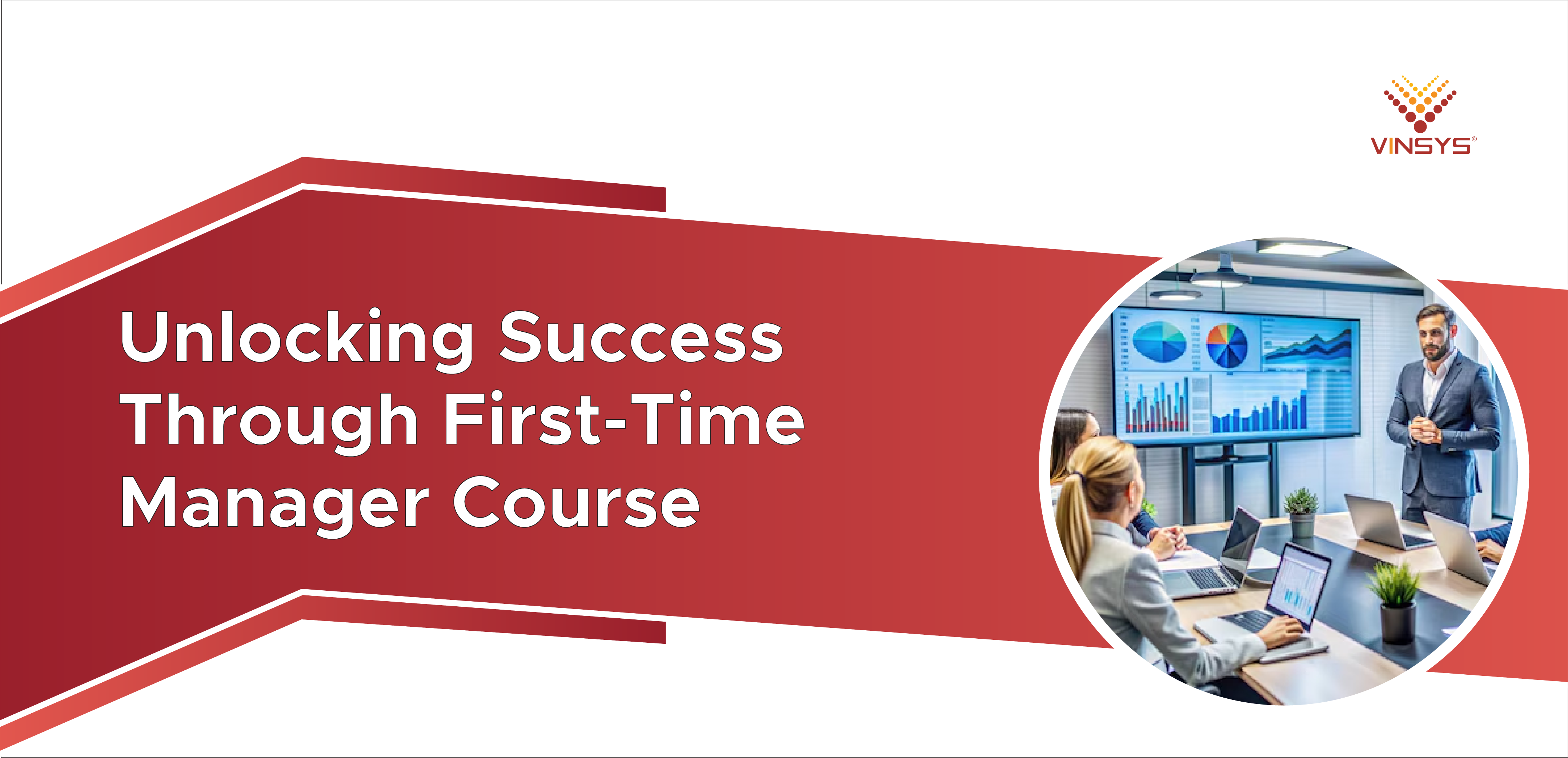 Unlocking Success: First Time Manager Program | Essential Leadership Skills