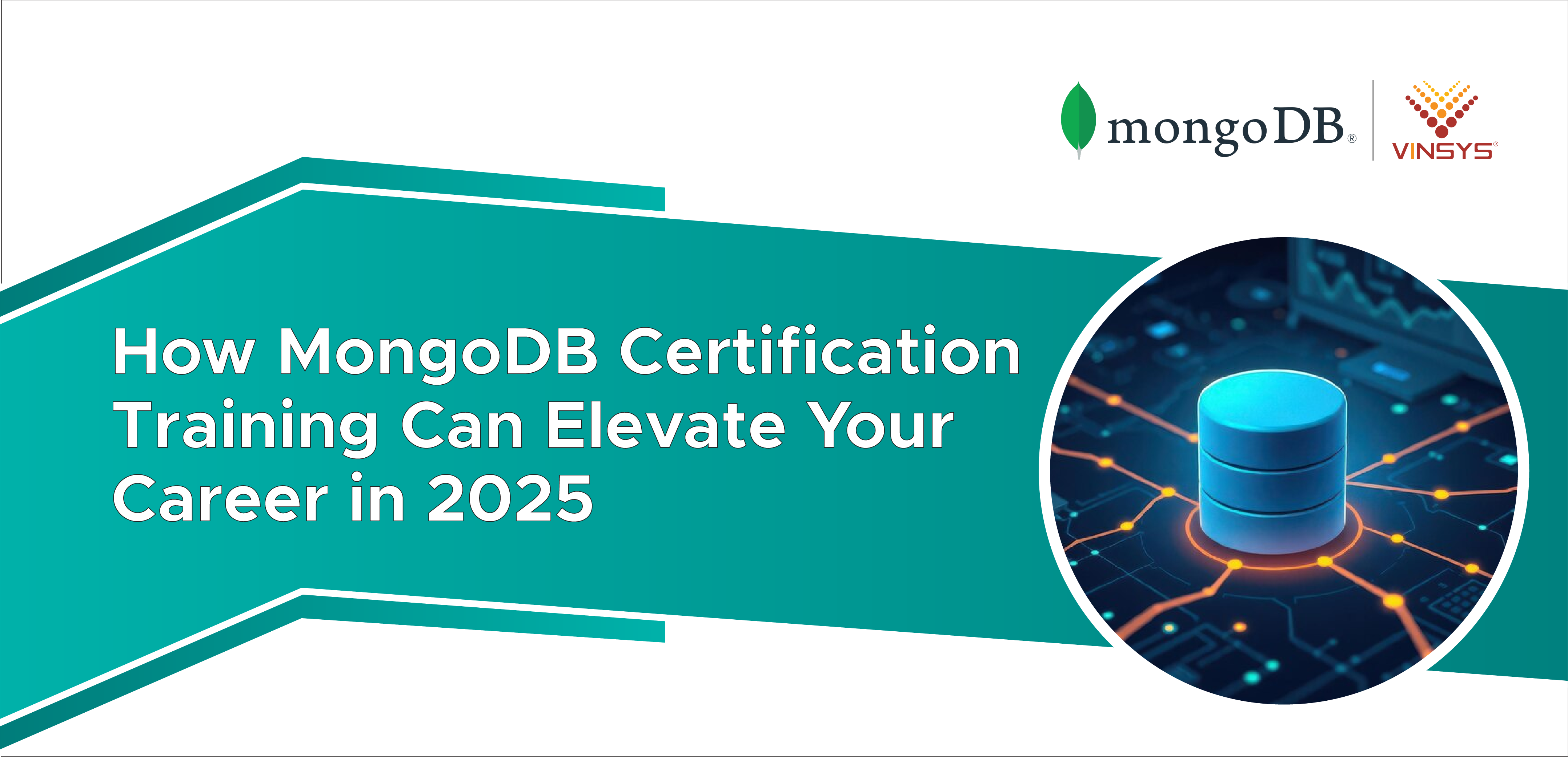 How MongoDB Certification Training Can Elevate Your Career in 2025