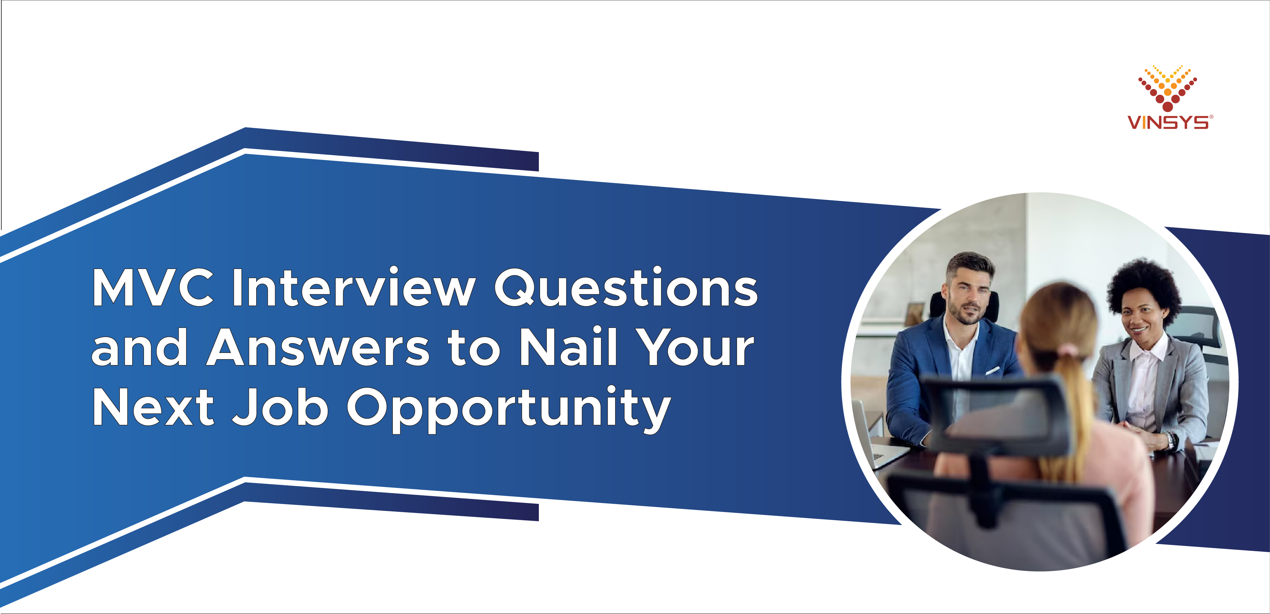 Top 20+ MVC Framework Interview Questions 2025