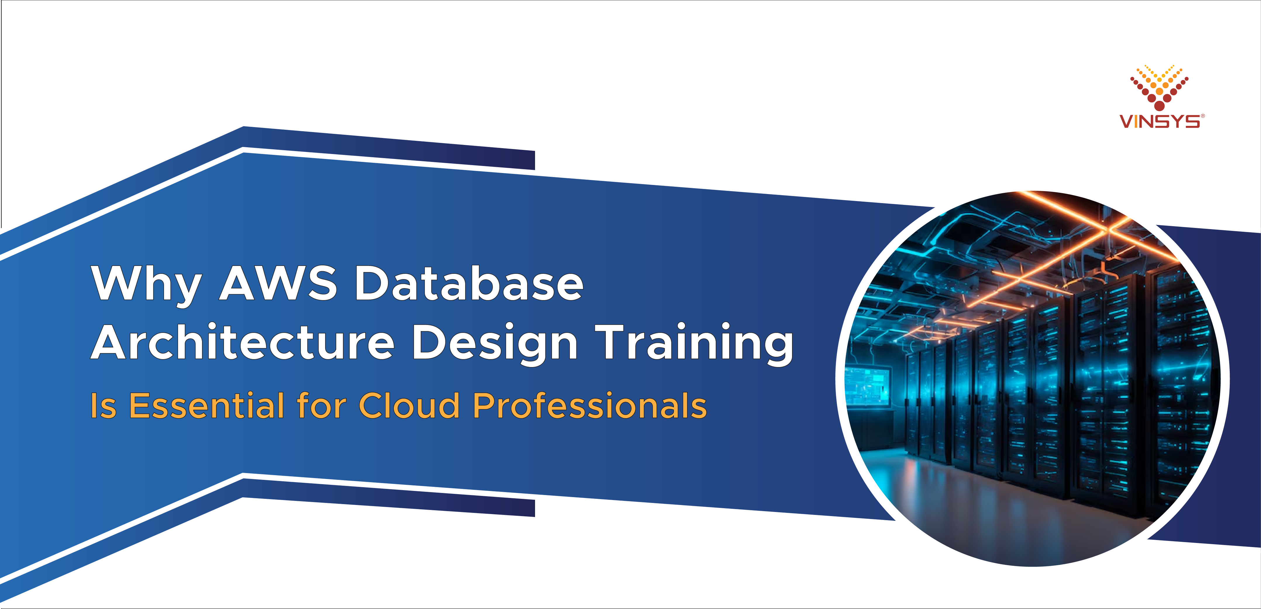 Why AWS Database Architecture Design Training Is Essential for Cloud ...