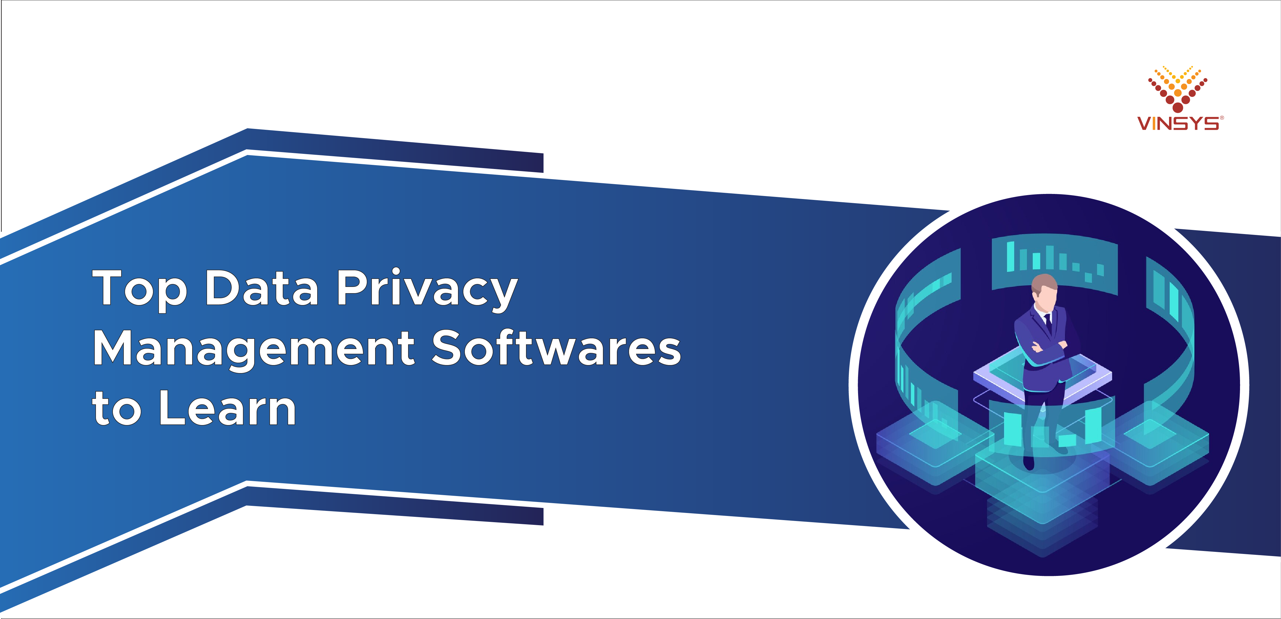 Top Data Privacy Management Software for Individuals & Corporates in 2025