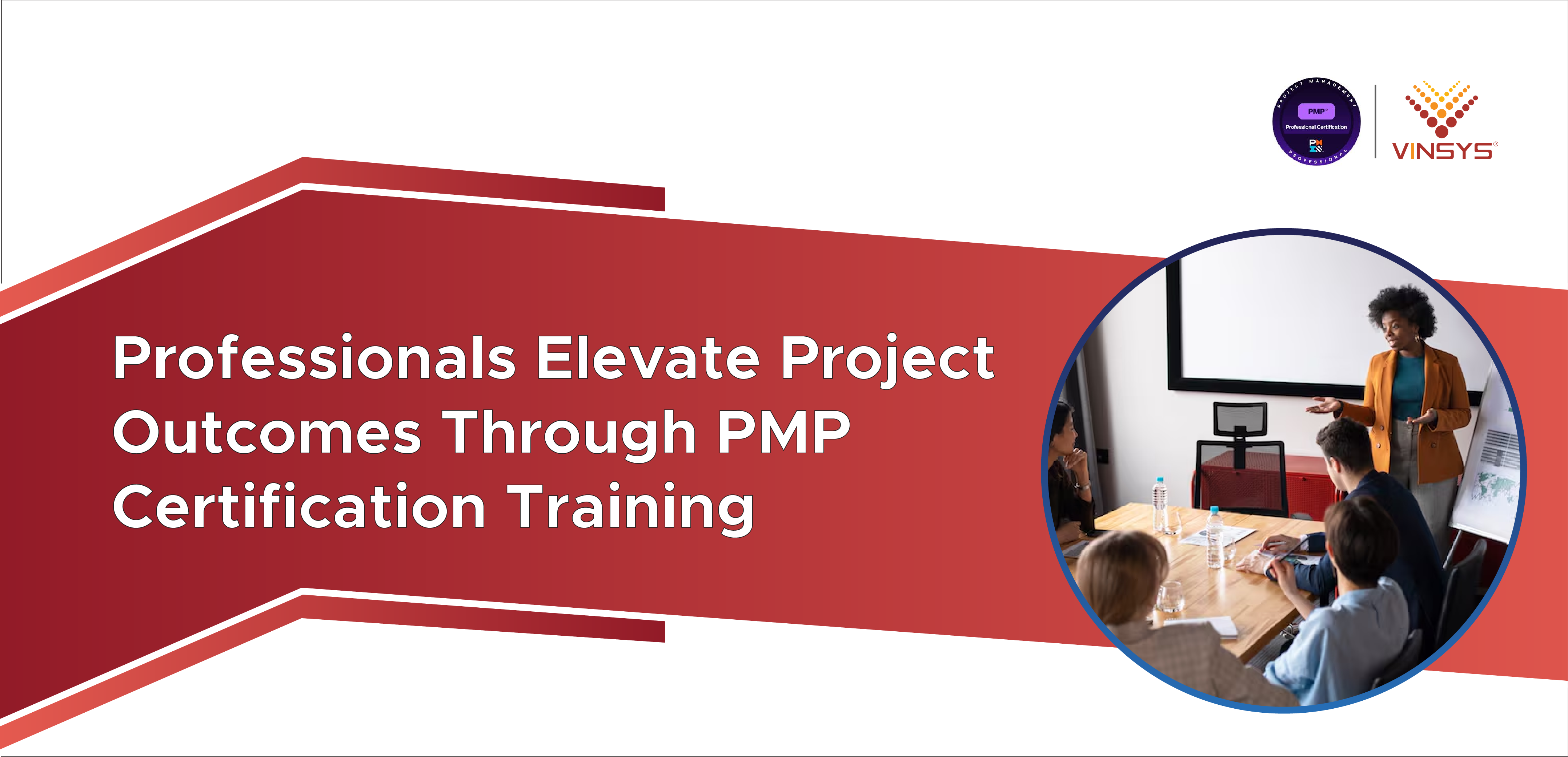 Professionals Elevate Project Outcomes Through PMP Certification Training