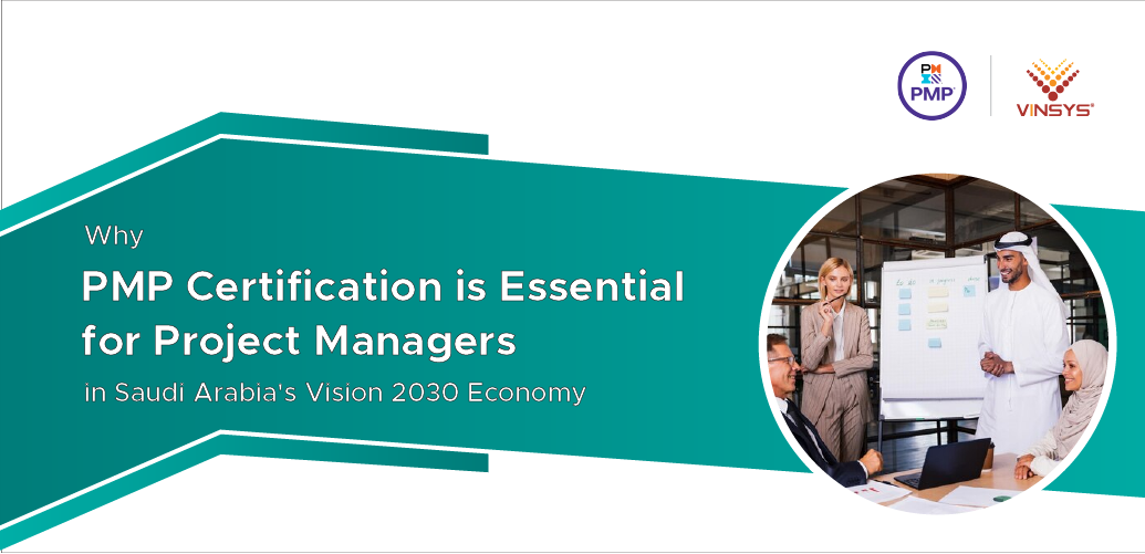 Why PMP Certification is Essential for Project Managers in Saudi Arabia ...
