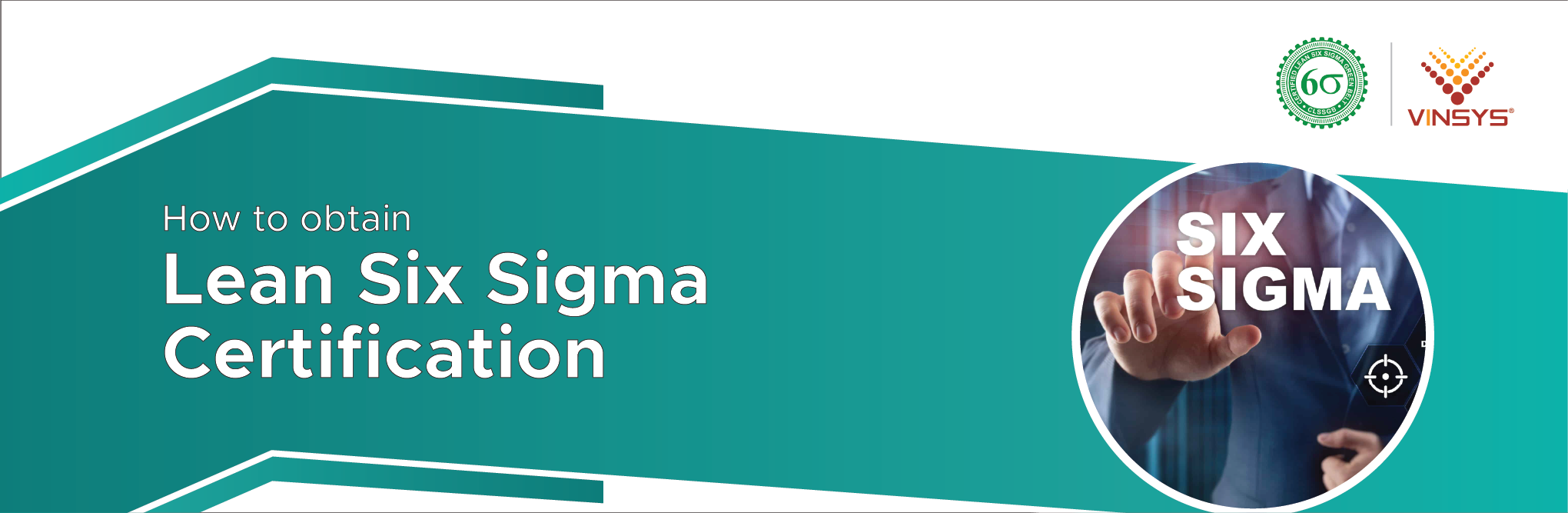How to Obtain Lean Six Sigma Certification?
