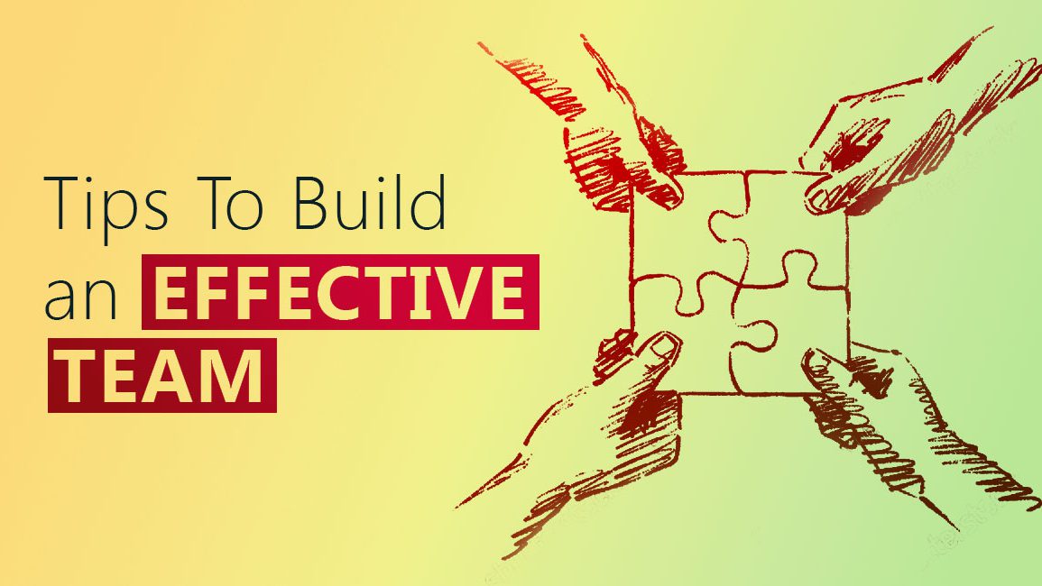 Tips To Build an Effective Team-vinsys