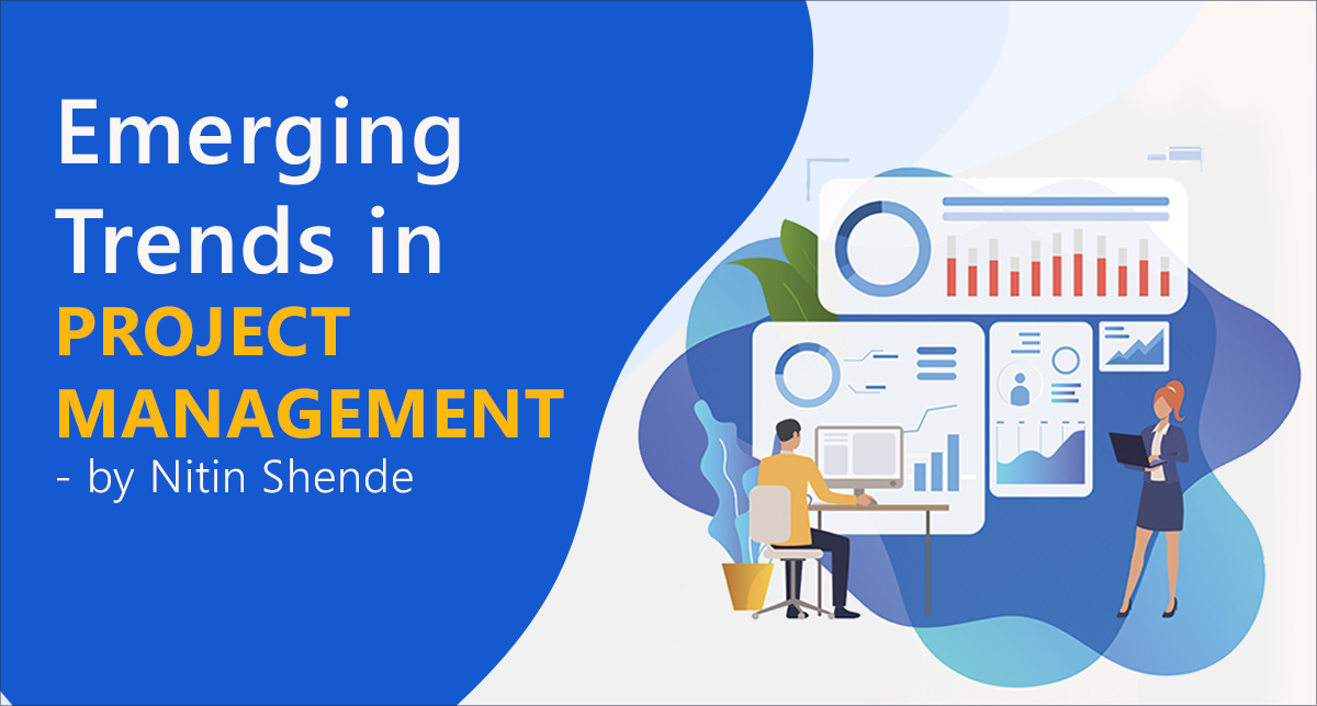Emerging trends in Project Management by Nitin Shende (Sprint one)-vinsys