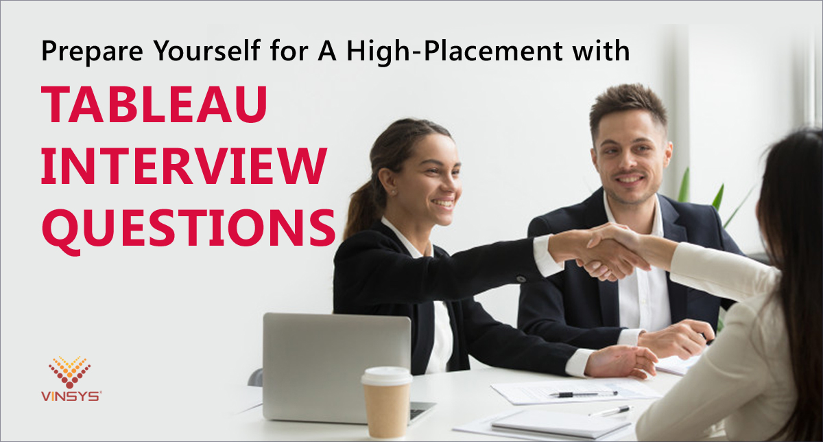 Tableau Interview Questions and Answers - Vinsys