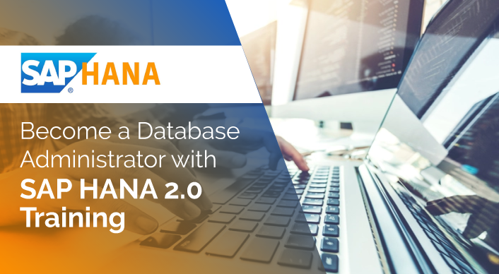 Become a Database Administrator with SAP HANA 2.0 Training-vinsys