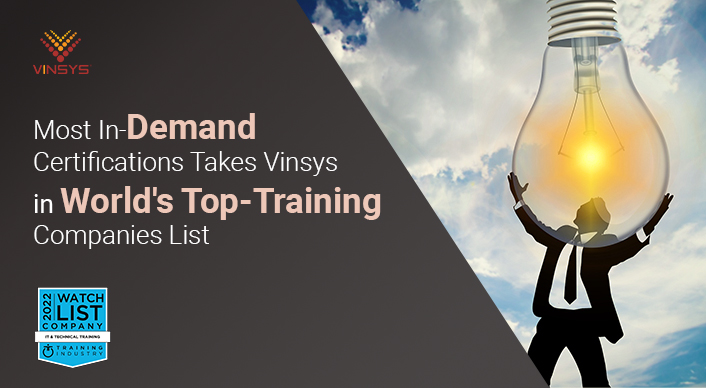In-demand Certifications Take Vinsys To The Global Top Training ...